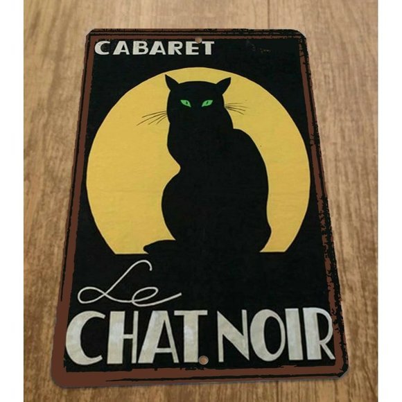 Accents | Cabaret Le Chat Noir Black Cat 8x12 Metal Wall Animal Sign ...